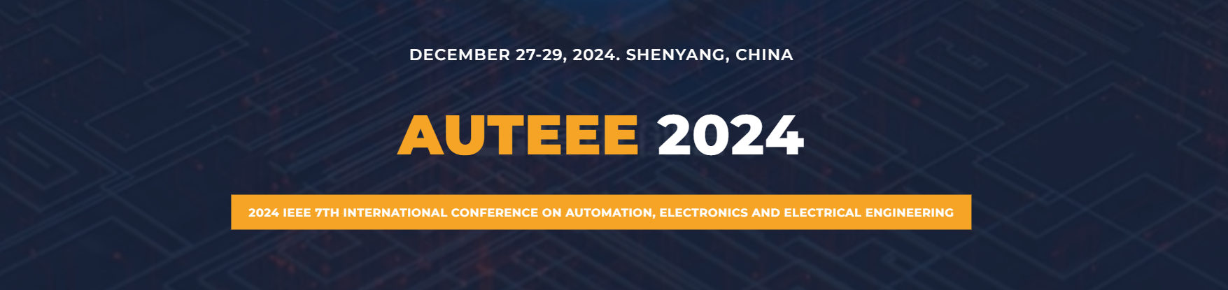2024 IEEE 6th International Conference on Automation, Electronics and Electrical Engineering ...