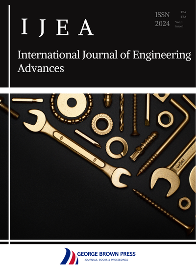International Journal of Engineering Advances (IJEA)